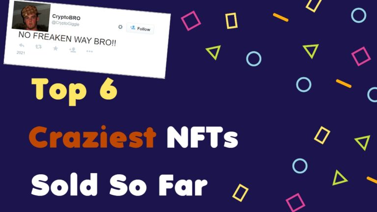 6 Of The Craziest NFTs We've Seen (..So Far) - Crypto Giggle